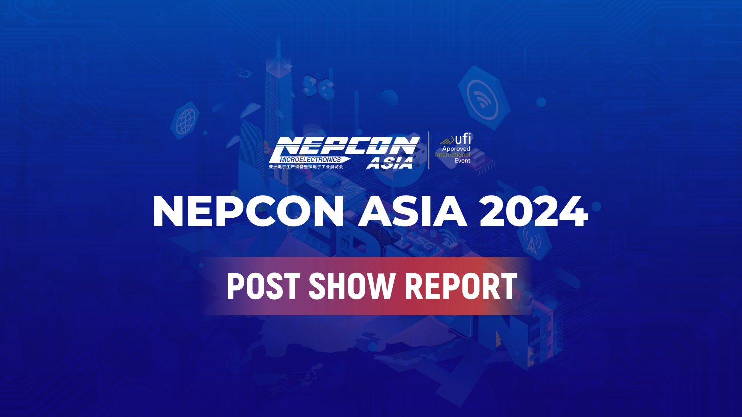 NEPCON ASIA 2025 – Platform for Electronic Manufacturing